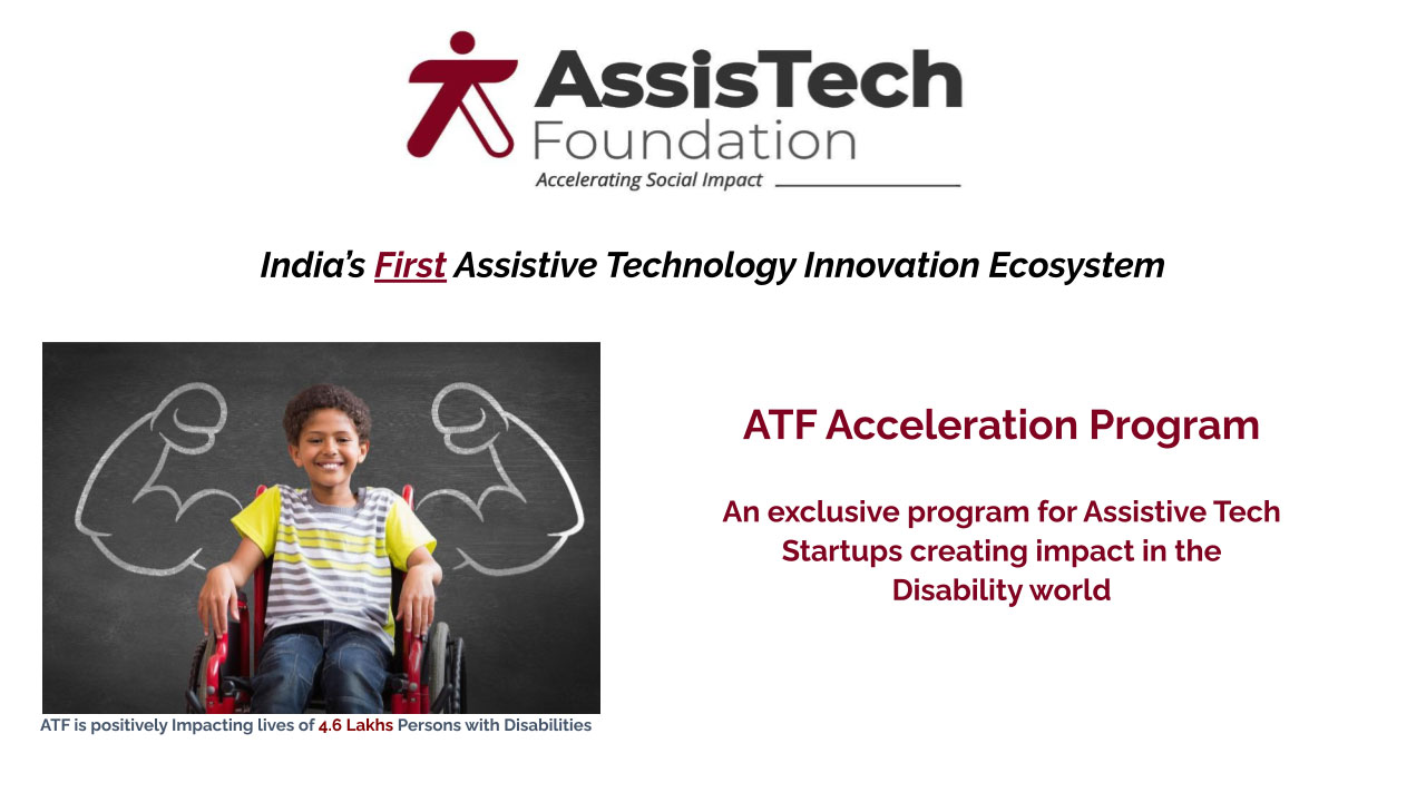 ATF Enabled Acceleration Program – AssisTech Foundation